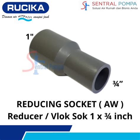Jual Vlok Sok 1 X 3 4 Inch Rucika Pvc Aw Reducer Socket Increaser 1