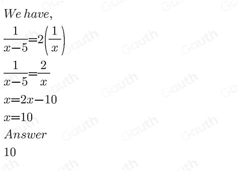solved the reciprocal of five less than a number is three times the