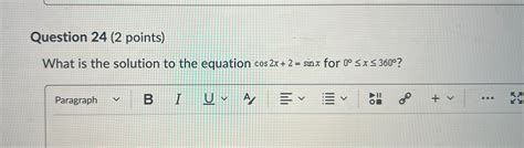 solved question 24 2 ﻿points what is the solution to the