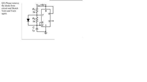 Solved Q2 Please Remove The Diode From Circuit And Sketch