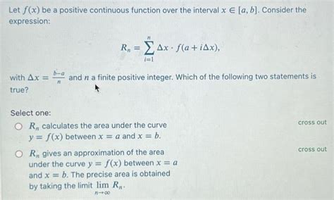 solved let f x be a positive continuous function over the