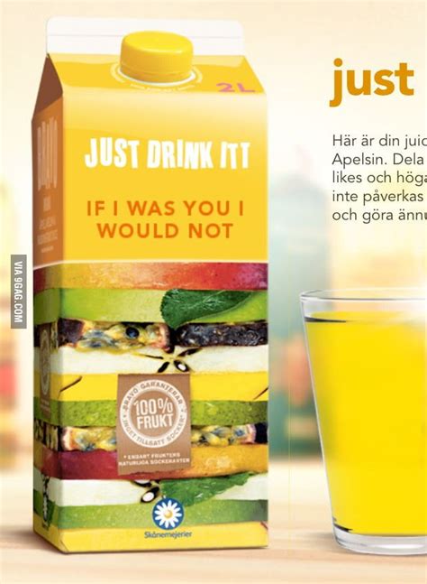 Maybe Ill Drink It 9gag