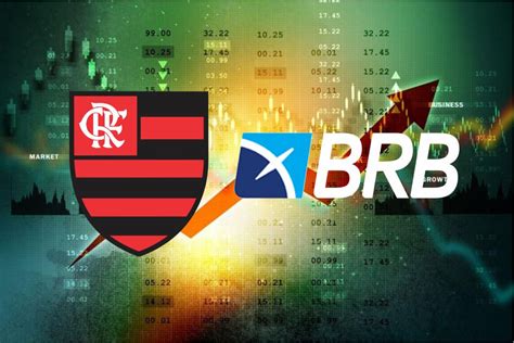 Após Acerto Com O Flamengo Banco Brb Tem Fortíssima Valorização Em