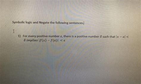 solved symbolic logic and negate the following sentences i