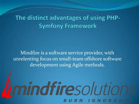 the distinct advantages of using php symfony framework ppt