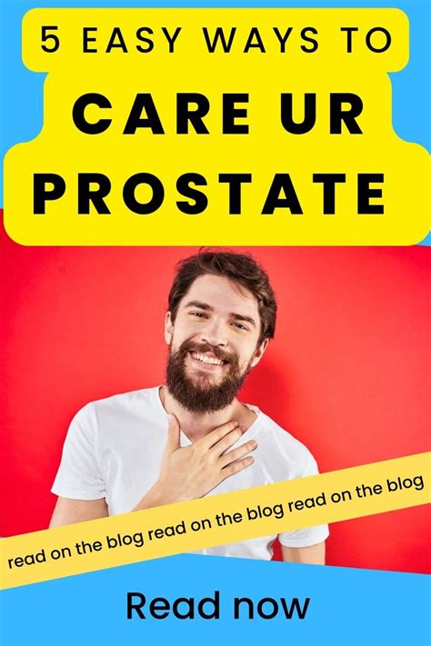 A Man With Text Overlay 5 Easy Ways To Care Your Prostate Health