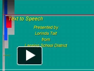 Text To Speech Presentation Free To View