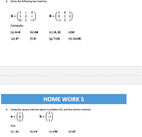 solved 5 given the following two matrices 1 0 i b 0 1 2 i