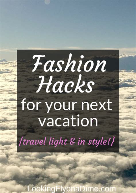 Travel Fashion Hacks Looking Fly On A Dime
