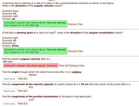[solved] a spinning disk is rotating at a rate of 2 rad s