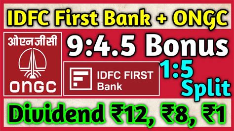 IDFC First Bank ONGC Ltd Stocks Declared High Dividend Bonus