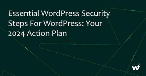 essential wordpress security steps for wordpress your [year] action