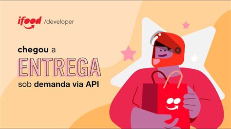 IFood Developer Sob Demanda Solicitar Um Entregador Parceiro Do