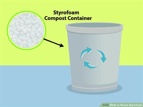 3 Ways To Reuse Styrofoam Wikihow