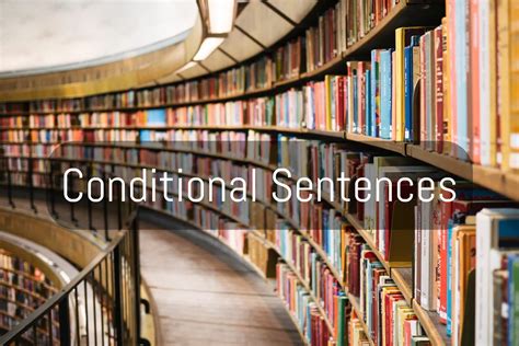 The Complete Guide To Conditional Sentences ESL FLUENCY