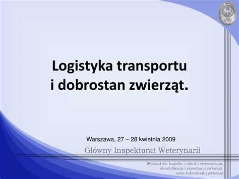 PPT Logistyka transportu i dobrostan zwierząt PowerPoint Presentation ID