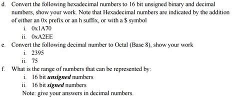 Solved Convert The Following Hexadecimal Numbers To 16 Bit Chegg