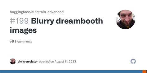 Blurry Dreambooth Images Issue 199 Huggingface Autotrain Advanced