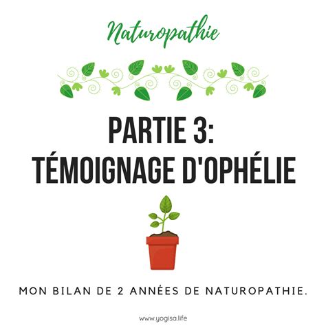 Témoignage Mon bilan de années de naturopathie Yogisa