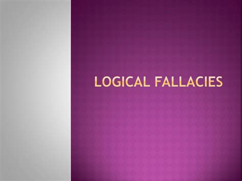 Logical Fallacies Types Examples