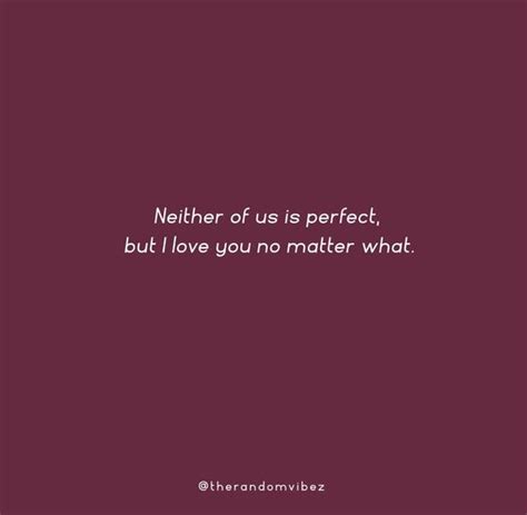 I Love You No Matter What Quotes For Her And Him The Random Vibez