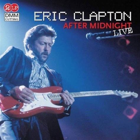 Eric Clapton ‎ After Midnight Live Catawiki