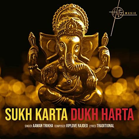 Sukh Karta Dukh Harta Von Aaman Trikha Bei Amazon Music Amazonde
