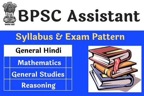 Bpsc Assistant Syllabus 2022 And Exam Pattern Detailed Prelims And Mains