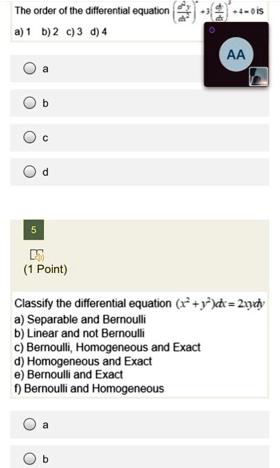 Solved The Order Of The Differential Equation 40is A 1 B 2 C 3 Aa Point Classify The