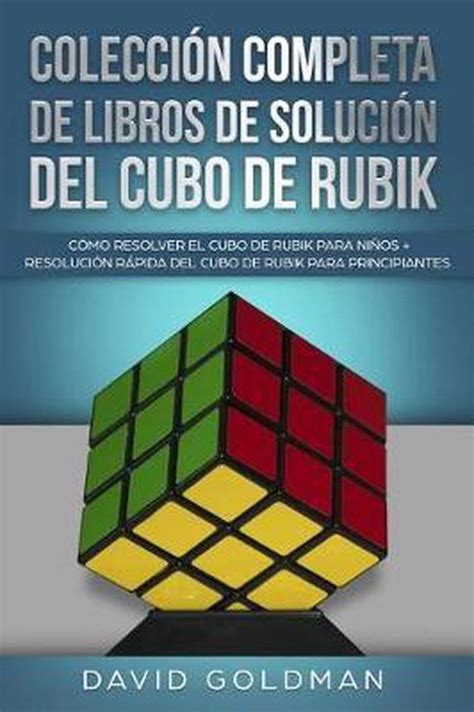 Colecci N Completa De Libros De Soluci N Del Cubo De Rubik David