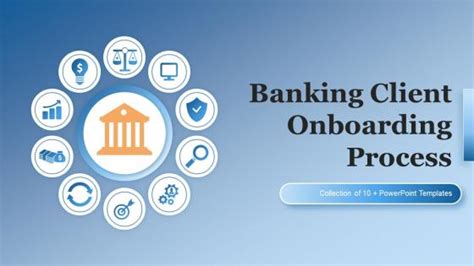 Banking Client Onboarding Process Flow Chart PowerPoint Presentation And Slides SlideTeam