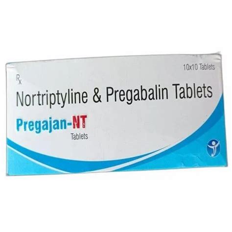 Nortriptyline Pregabalin Tablets At ₹ 1650 Box Pregabalin