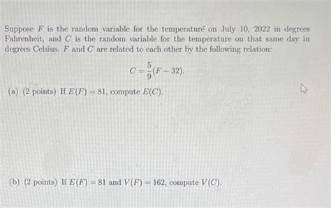 Solved Suppose F Is The Random Variable For The Temperature Chegg