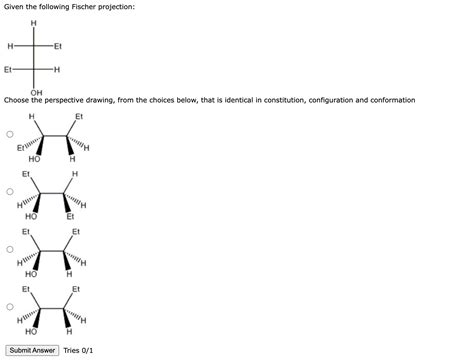 Solved Given The Following Fischer Projection Chegg