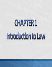 Chapter 1 Introduction to Law.pdf - At the end of this lesson you should understand: The ...