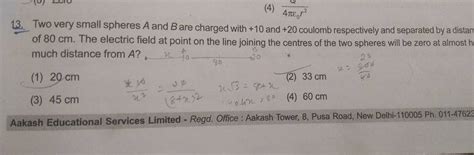 Two Very Small Spheres A And B Are Charged With And Coulomb R