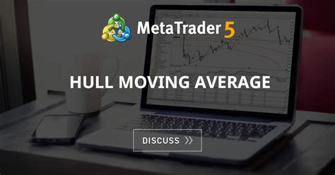 Hull Moving Average Moving Average Ma Technical Indicators Mql5 Programming Forum