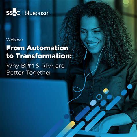 ssandc blue prism on linkedin from automation to transformation why bpm