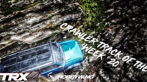 Traxxas Trx Finds New Lines Rc Rock Crawling Crawler Track Of The Week YouTube