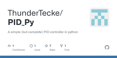 Github Thunderteckepidpy A Simple But Complete Pid Controller In Python