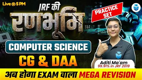 Ugc Net Computer Science Marathon Cg And Daa Ugc Net 2024 Computer Practice Set By Aditi Mam