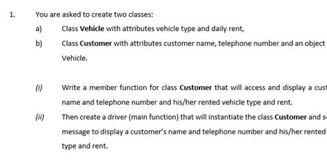 Solved 1 You Are Asked To Create Two Classes A Class