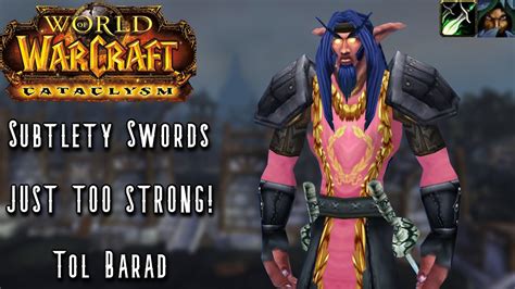 Wow Cataclysm Pvp Nobody Safe Subtlety Swords Level 85 Pvp Youtube