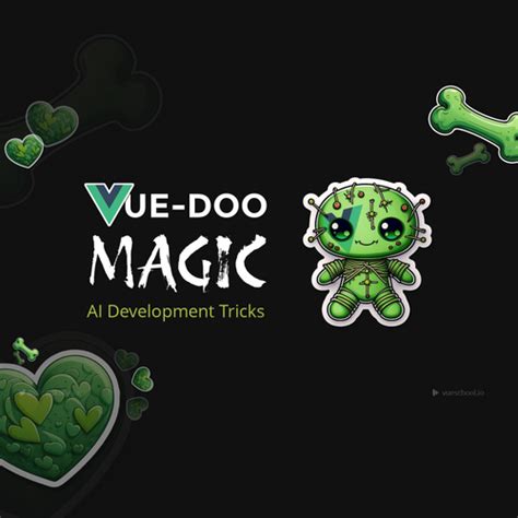 vue doo magic ai development tricks