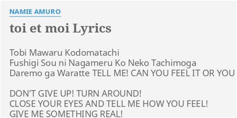 Toi Et Moi Lyrics By Namie Amuro Tobi Mawaru Kodomatachi Fushigi