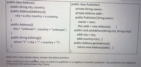 Solved Public Class Address Public String City Country