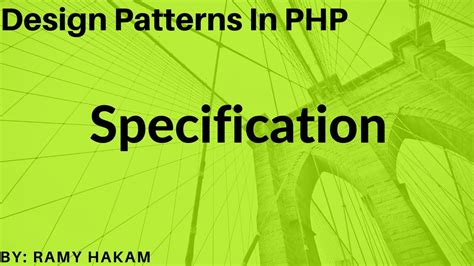 28 design patterns in php arabic course specification pattern in php