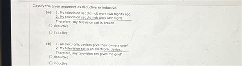 solved classify the given argument as deductive or