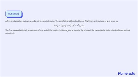 ⏩solveda Firm Produces Two Outputs Y And Z Using A Single Input X