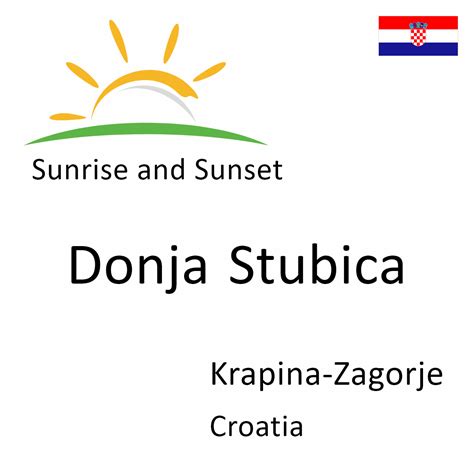 Sunrise And Sunset Times In Donja Stubica Krapina Zagorje Croatia